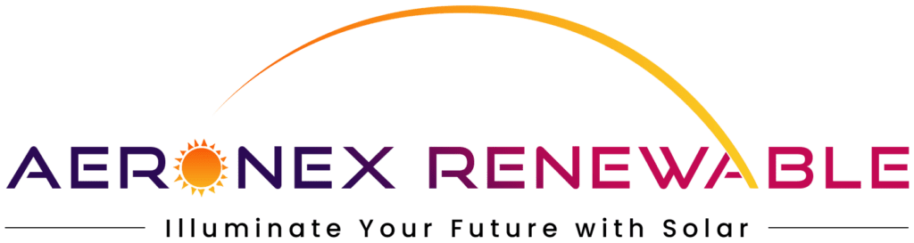 Aeronex Renewable Pvt. Ltd. – Illuminate Your Future with Solar